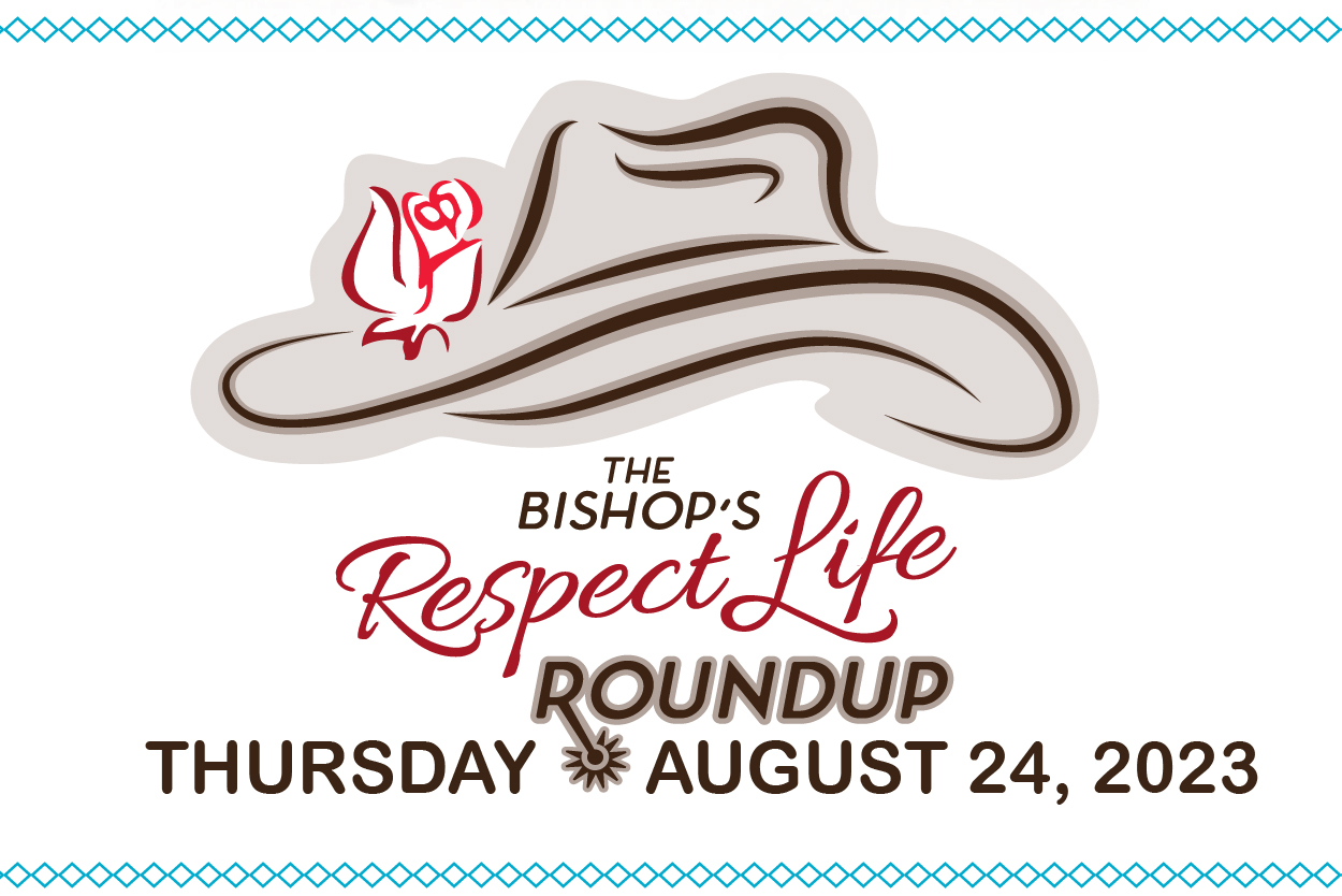 Respect Life Roundup set for Aug. 24 at Flying W Ranch